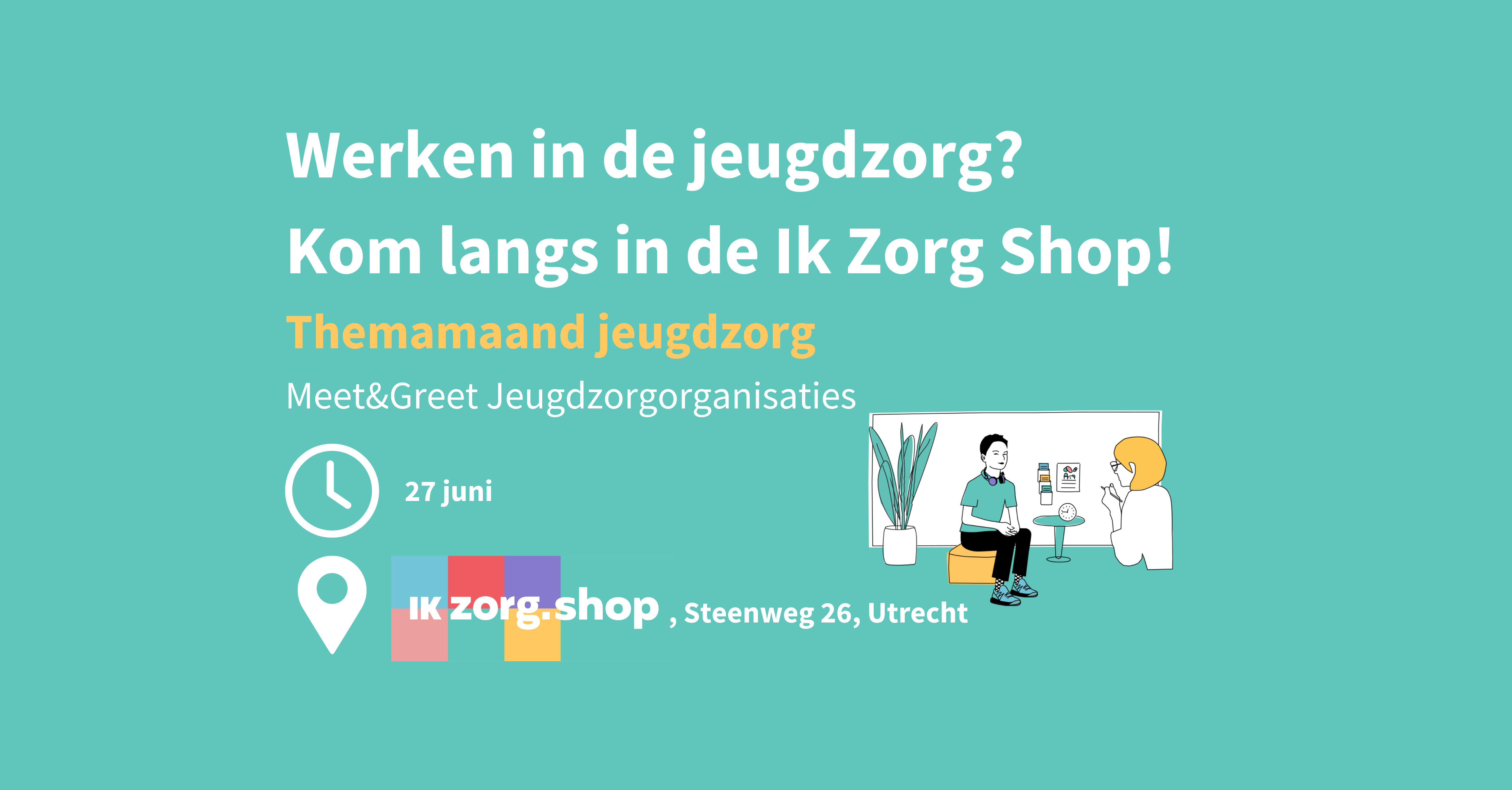 Meet & Greet Jeugdzorg | Jouwzorgbaan